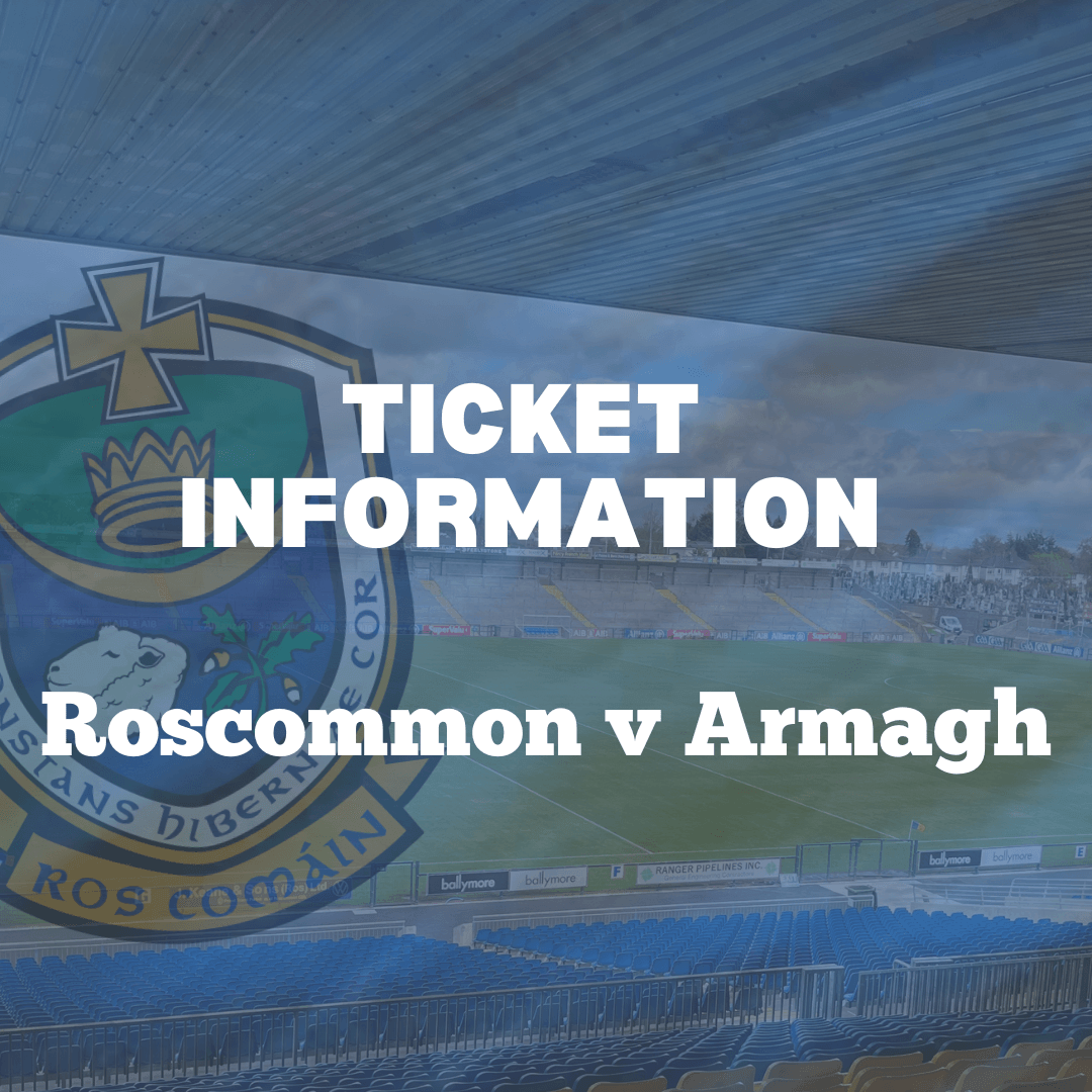 Ticket Information - GAA Roscommon