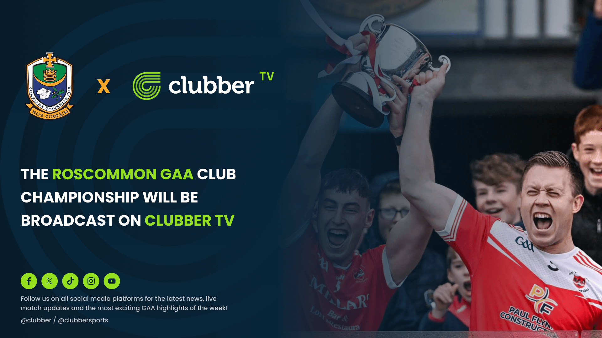 Clubber TV Secures Exclusive 3 Year Media Rights Deal With Roscommon